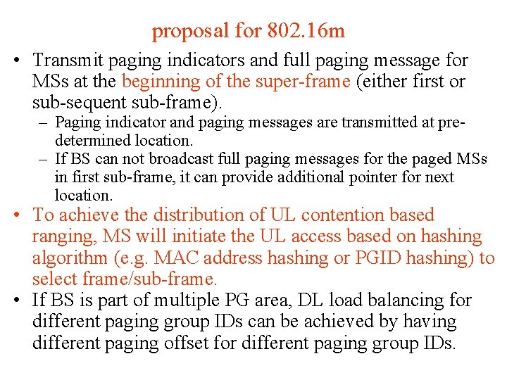 Load distribution for paging initiated UL access IEEE