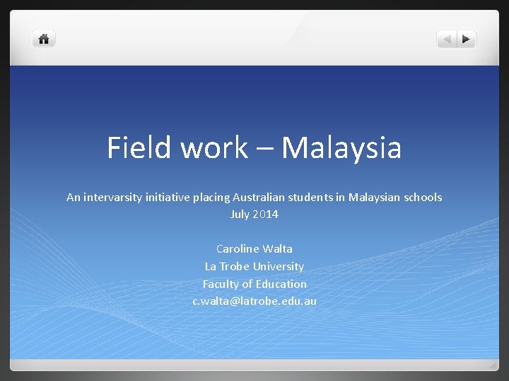 Field work Malaysia An intervarsity initiative placing Australian
