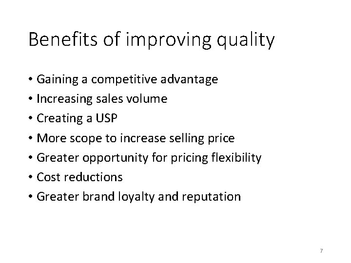 F 4 THE IMPORTANCE AND BENEFITS OF QUALITY