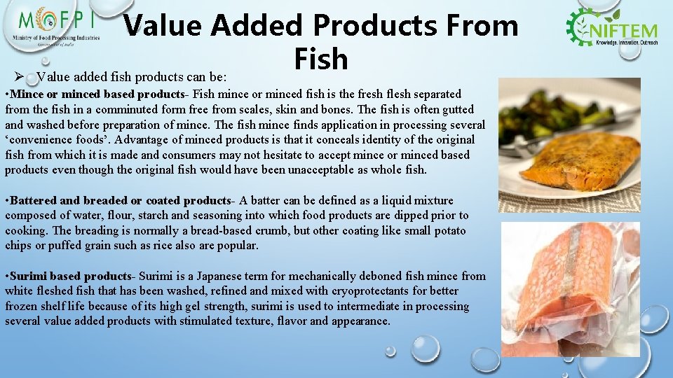 FROZEN FISH PROCESSING Introduction The word fish is