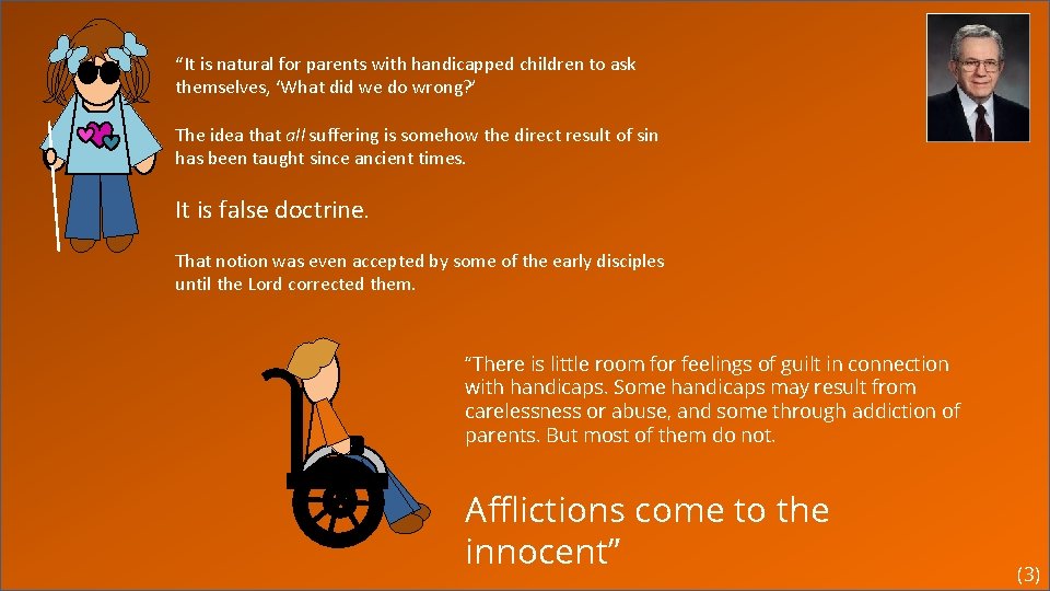 Lesson 69 Spiritual Blindness VS Physical Blindness John