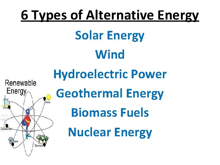 6 Types of Alternative Energy Solar Energy Wind