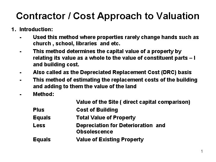 Contractor Cost Approach to Valuation 1 Introduction Used