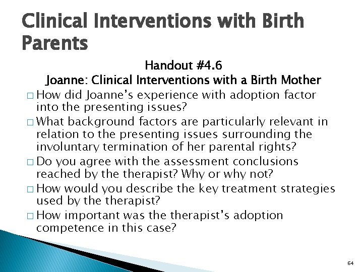 Clinical Interventions with Birth Parents 63 Clinical Interventions