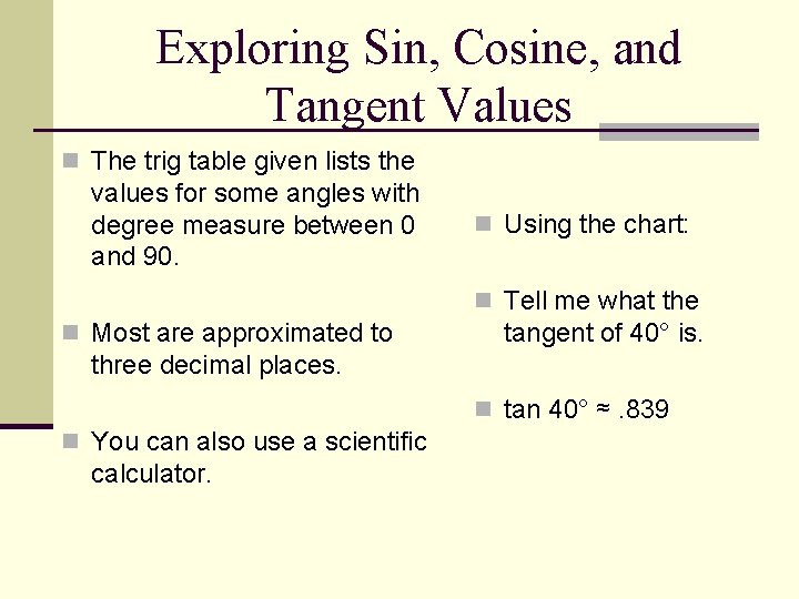 1 3 Right Triangle Trigonometry Part 6 Exploring