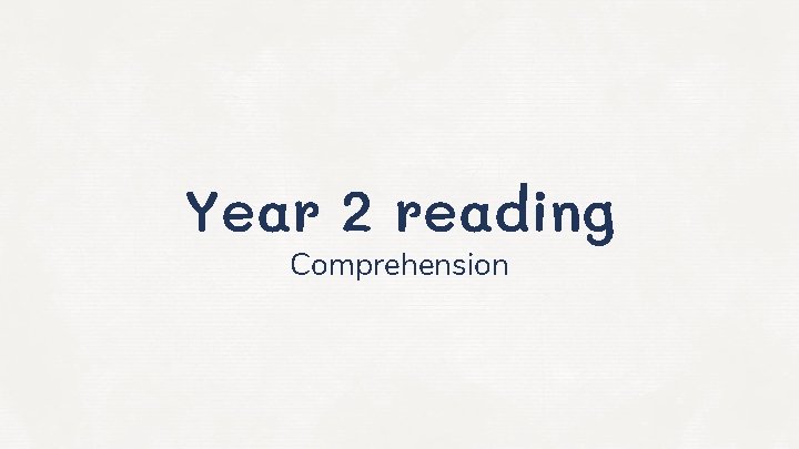 Year 2 reading Comprehension Monday and Tuesday Please