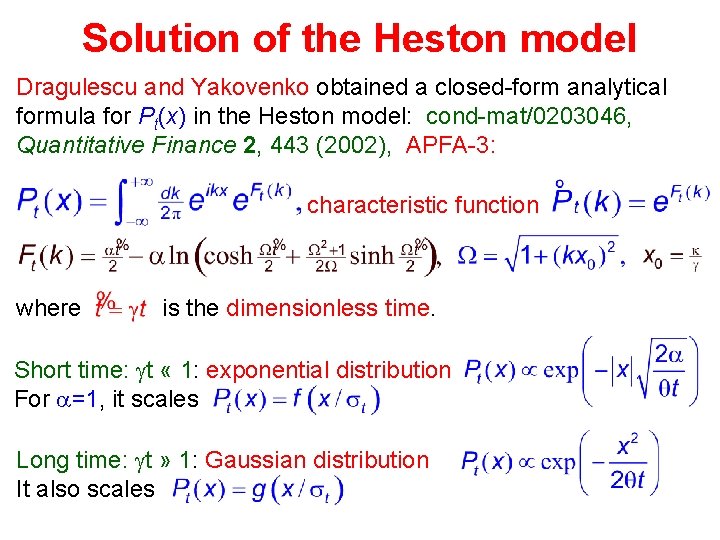 Time evolution of the probability distribution of returns