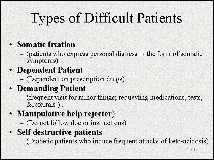 Dealing with Difficult Patients Introduction to Primary Care