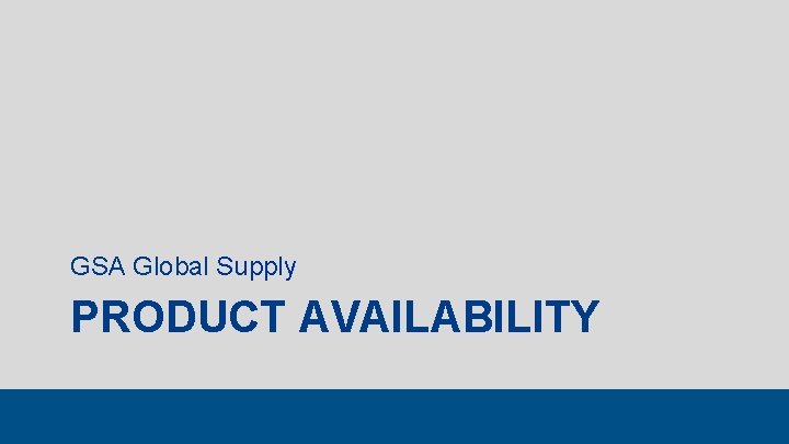 Easy Ordering with GSA Global Supply U S