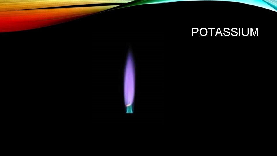 FLAME TEST INTRODUCTION A number of common metal