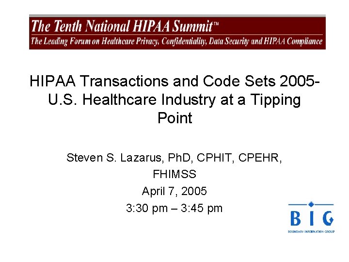 HIPAA Transactions and Code Sets 2005 U S