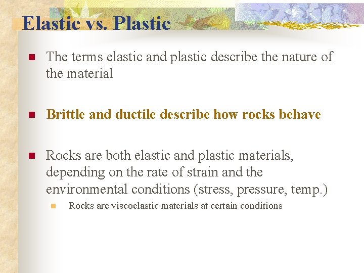 Rheology II Ideal Newtonian Viscous Behavior Viscosity theory