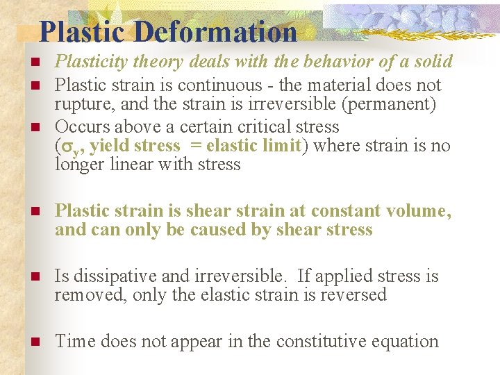 Rheology II Ideal Newtonian Viscous Behavior Viscosity theory