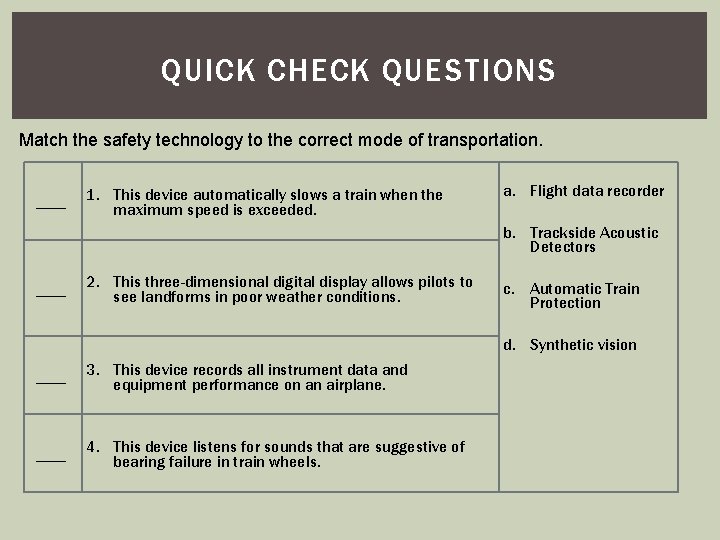 UNIT 2 TRANSPORTATION LESSON 4 TRANSPORTATION SAFETY TECHNOLOGIES