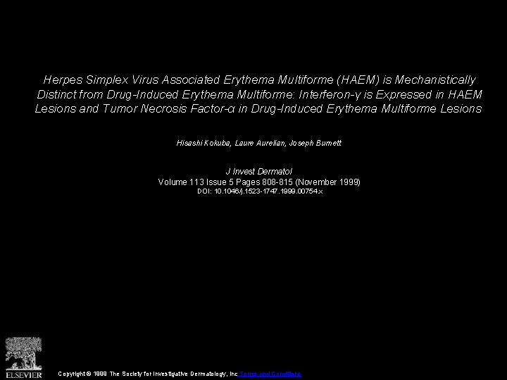 Herpes Simplex Virus Associated Erythema Multiforme HAEM is