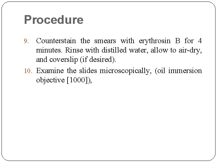 Practical Clinical Hematology 6 HEMOGLOBIN F STAIN ACID