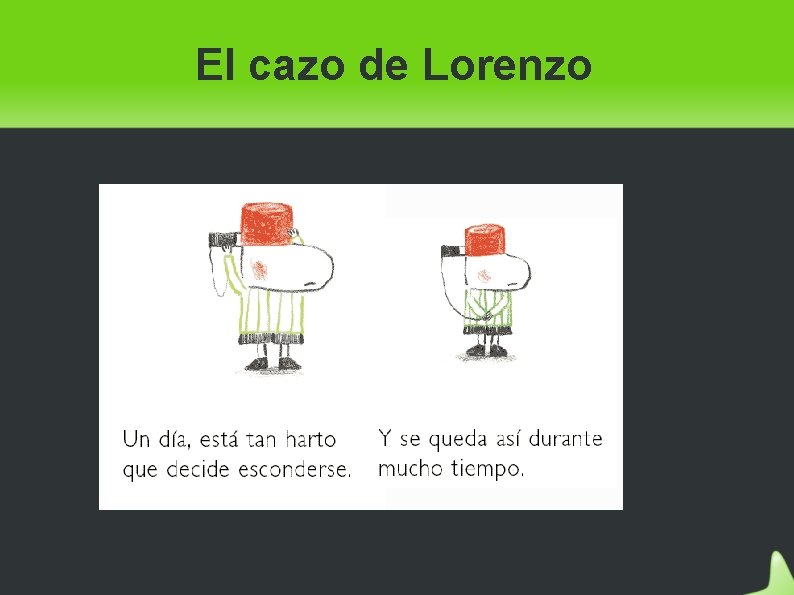 El Cazo de Lorenzo Con palabras simples y