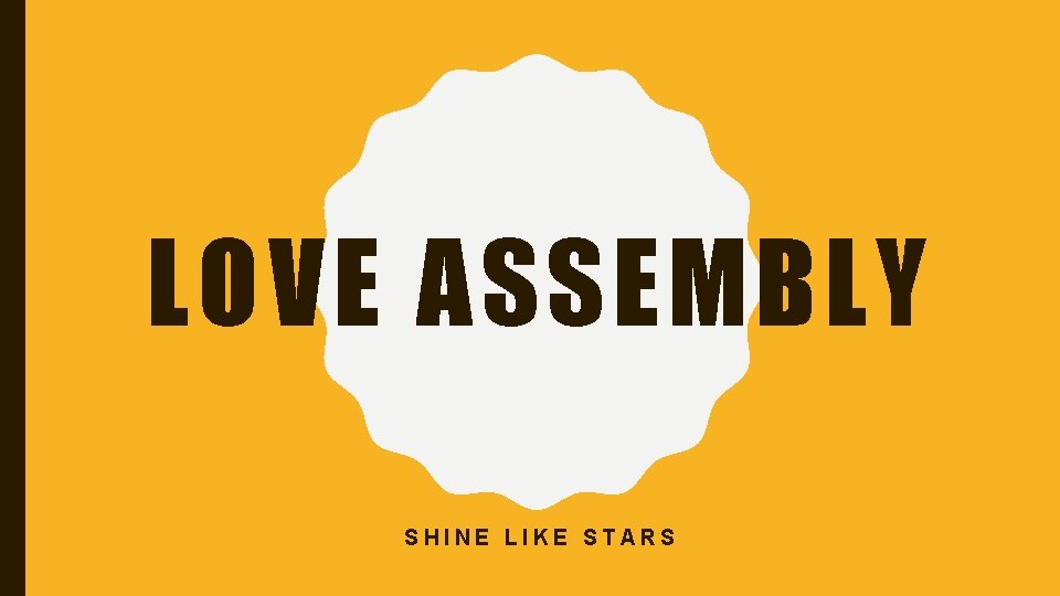 LOVE ASSEMBLY SHINE LIKE STARS PEACE SYMBOLS Symbols