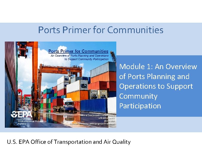 Ports Primer for Communities Module 1 An Overview