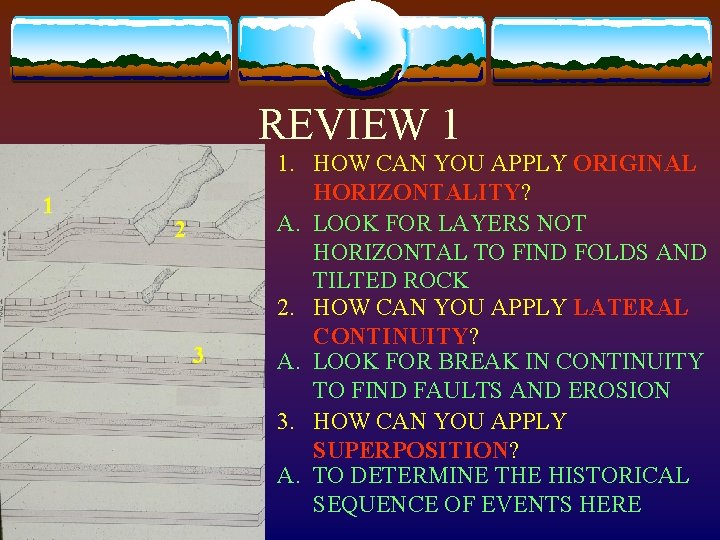 GEOLOGICAL CONCEPTS FIVE STEPS TO BECOMING A GEOLOGICAL