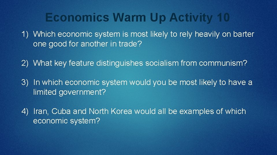 Economics Warm Up Activity 10 1 Which economic