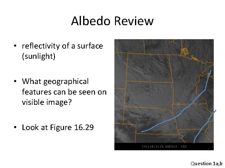 METEO 003 Lab 10 due Nov 21 Albedo