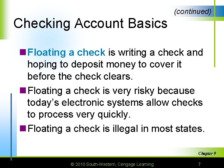 Chapter 9 Checking Accounts and Banking Services 9
