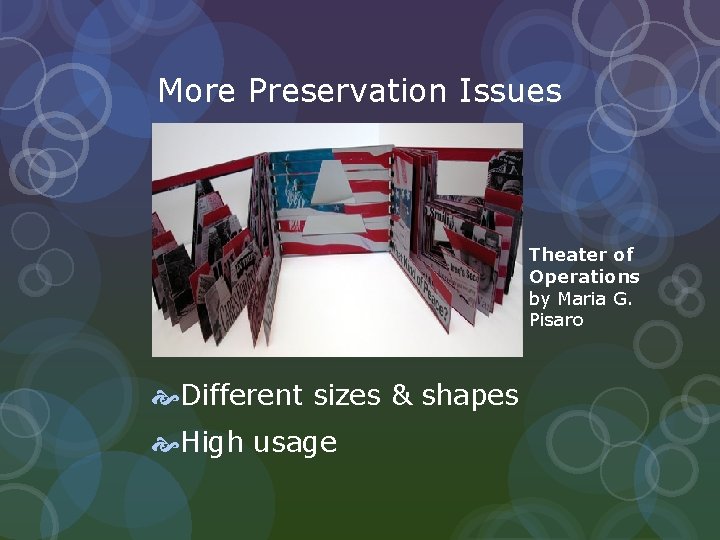 Improving the Preservation of the Artists Books Collection