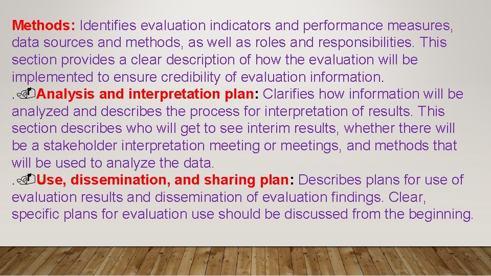 See the example of Evaluation plan Click HERE