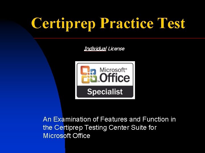 Certiprep Practice Test Individual License An Examination of