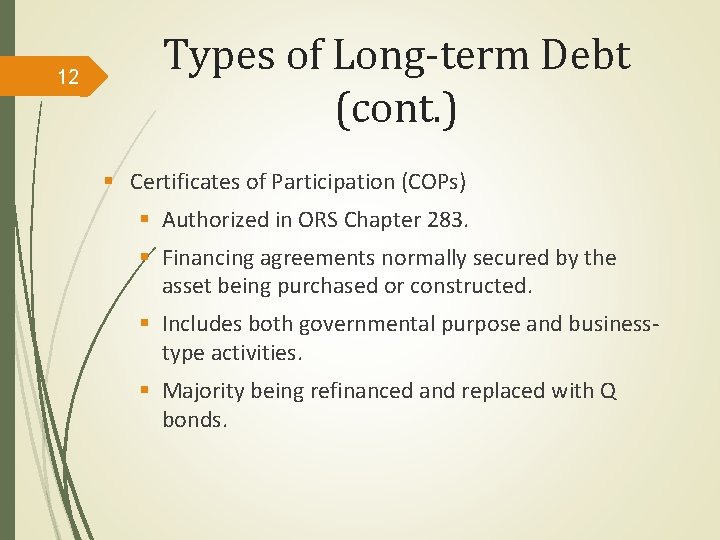 1 Longterm Debt Training Department of Administrative Services