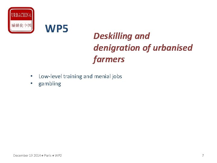 Summary of WP 5s findings Date December 19