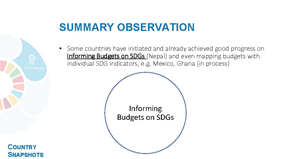 BUDGETING FOR SDGS MAINSTREAMING SDGS INTO NATIONAL BUDGETS