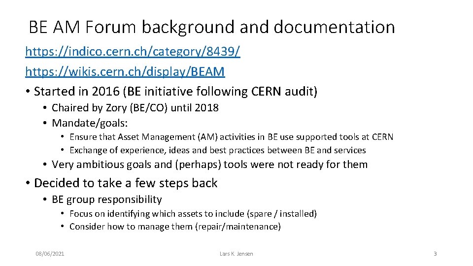BE AM Forum review meeting Outline AM overview