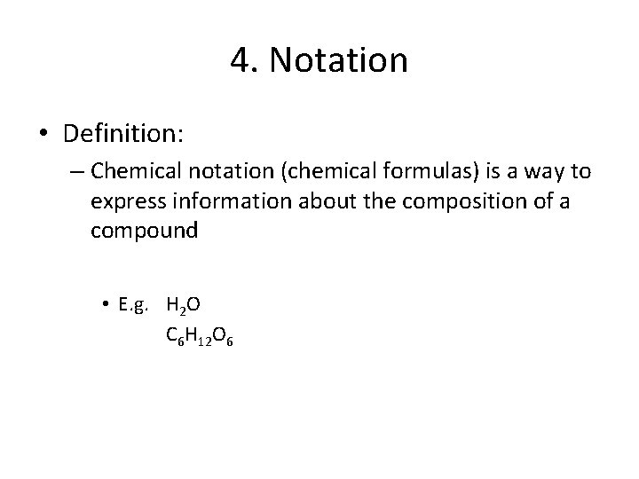 Naming the invisible Nomenclature and notation 1 Nomenclature