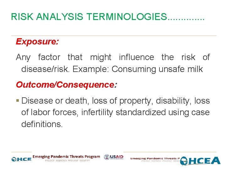 ONE HEALTH RISK ANALYSIS INTRODUCTION TO RISK ANALYSIS