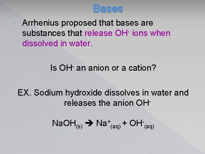 Acids and Bases Compounds can be ionic molecular