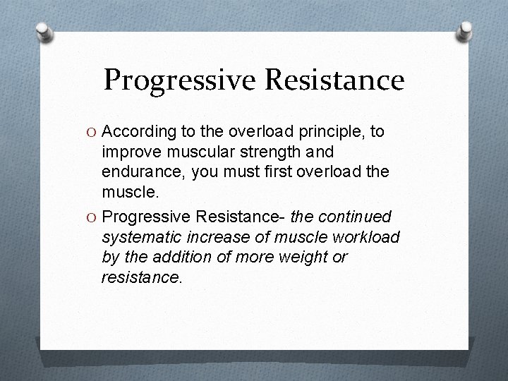 Basics of Resistance Training Chapter 9 Benefits of