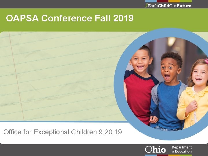 OAPSA Conference Fall 2019 Office for Exceptional Children