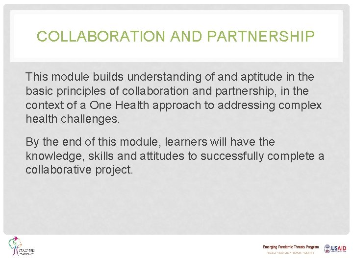 Introduction to Collaboration and Partnership COLLABORATION AND PARTNERSHIP