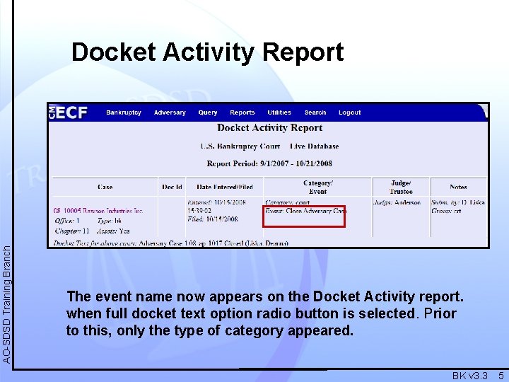 CMECF Release 3 3 AOSDSD Training Branch Highlights