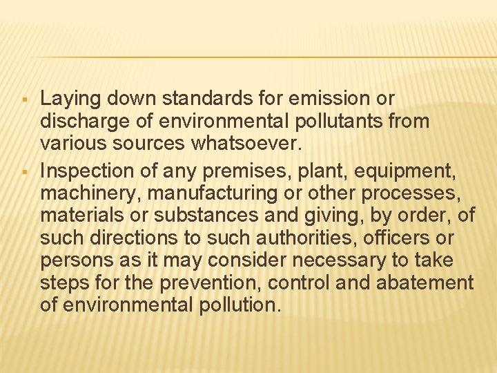ENVIRONMENTAL LEGISLATION AND LAWS THE MAJOR ENVIRONMENTAL PROBLEMS