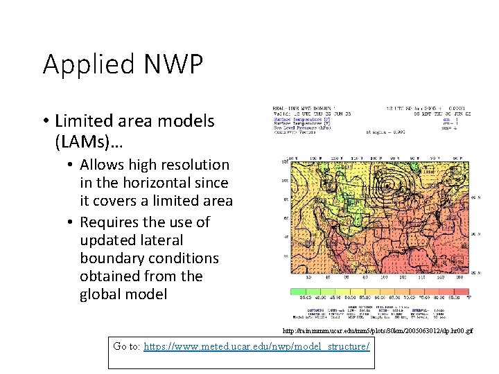 Applied NWP Everything interesting happens at the boundaries