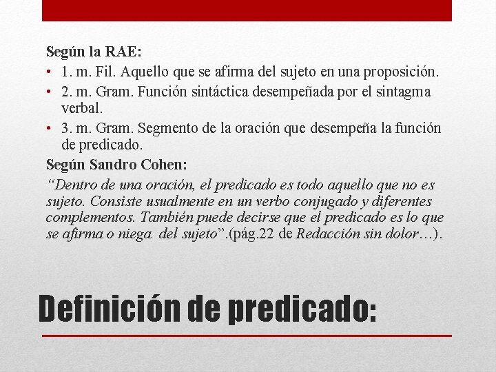 Tema 3 El predicado y sus complementos Objetivos