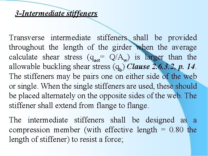 Chapter 9 WEB STIFFENERS contents l Introduction l