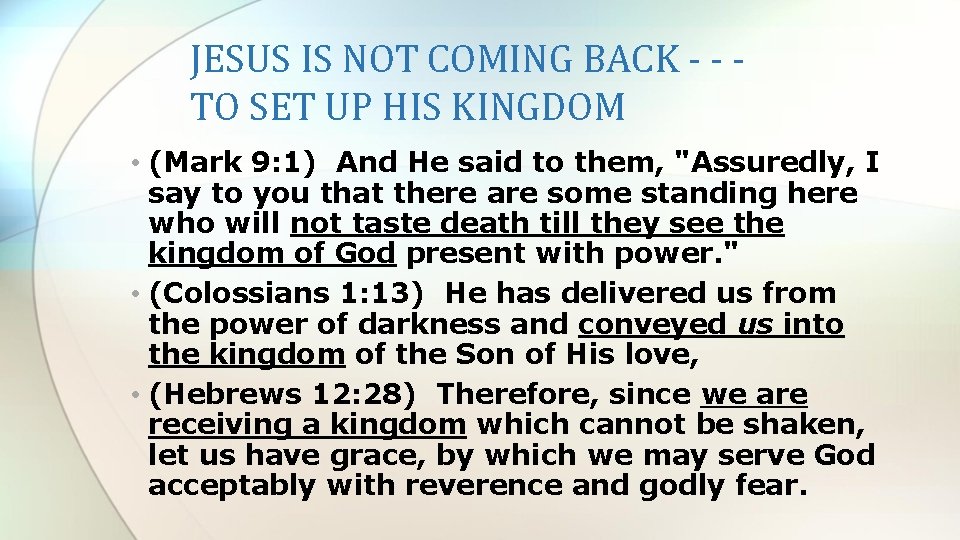 WHY JESUS IS NOT COMING BACK MANY MISUNDERSTAND