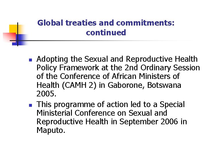 Briefing on progress made in promoting womens reproductive