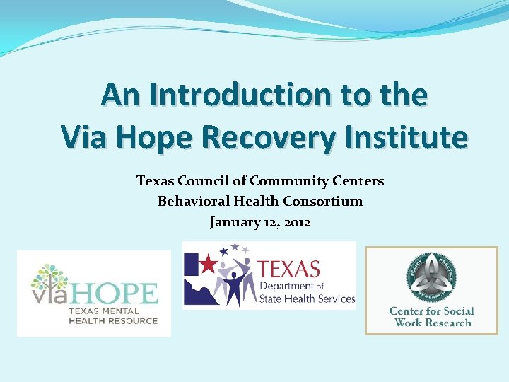 An Introduction to the Via Hope Recovery Institute