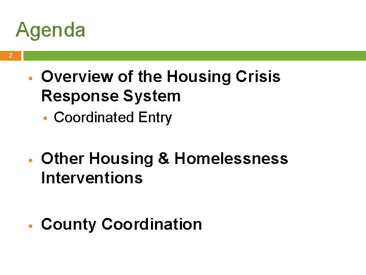 ALAMEDA COUNTYS HOMELESSNESS SYSTEM OF CARE Community Corrections