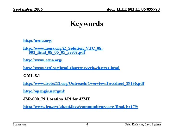 September 2005 doc IEEE 802 11 050999 r